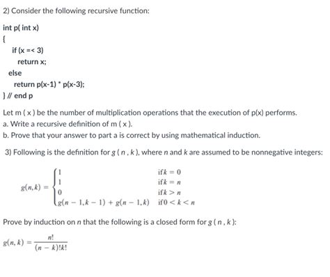 Solved 2 Consider The Following Recursive Function Int Pl