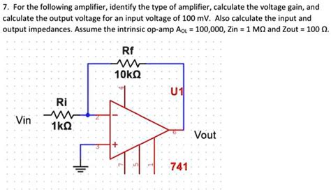 solved for the following amplifier identify the type of amplifier