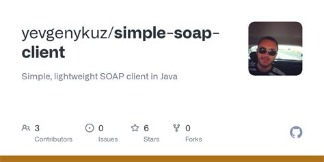 GitHub Yevgenykuz Simple Soap Client Simple Lightweight SOAP Client In Java