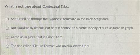 Solved What Is Not True About Contextual Tabs Are Turned On Chegg