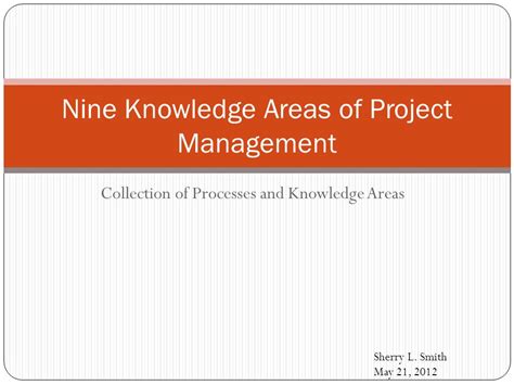 Project Management 9 Knowledge Areas