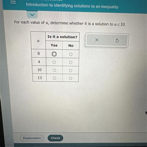 For each value of u, determine whether it is a solution to us 10. u 8 4 10 13 Is it a solution ...