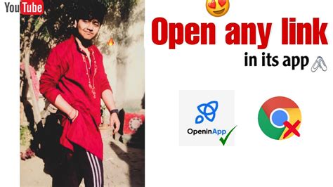 how to open any link in its app instead of browser open link with app