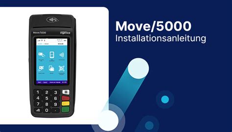 Ingenico Installationsanleitung Move 5000
