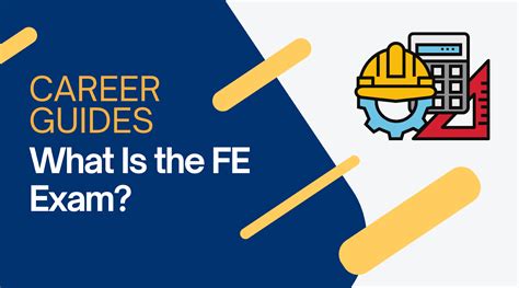 What Is The Fe Exam Guide For Future Engineers