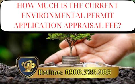 How Much Is The Current Environmental Permit Application Appraisal Fee