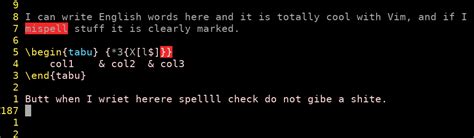 filetype tex latex tabu package breaks vim spell and syntax