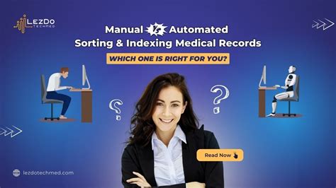 manual vs automated sorting and indexing medical records which one is