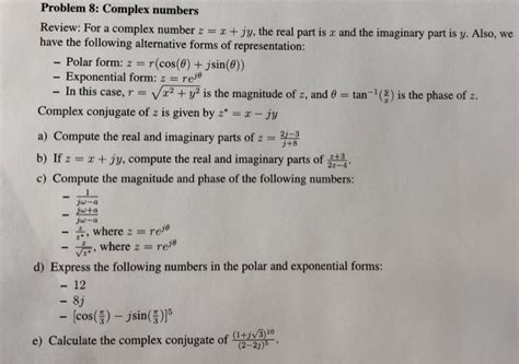 Solved Problem Complex Numbers Review For A Complex Chegg