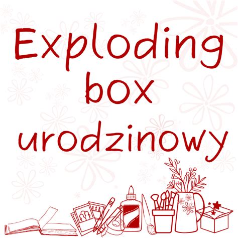 Exploding Boxy Gabrietta Handmade