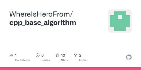 GitHub WhereIsHeroFrom Cpp Base Algorithm