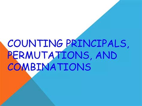 Ppt Counting Principals Permutations And Combinations Powerpoint Presentation Id2845312