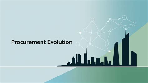 The Evolution Of Procurement From Cost Cutting To Strategic Value Creation