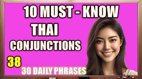 Master 10 Essential Thai Conjunctions For Fluent Conversations Learn