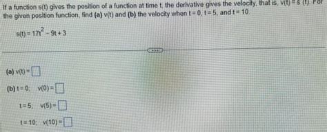 Solved If A Function S T Gives The Position Of A Function