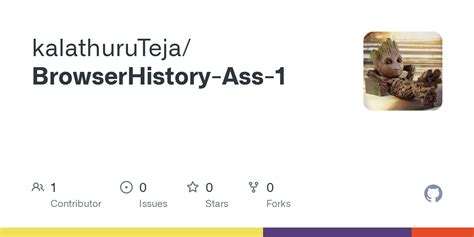 github kalathuruteja browserhistory ass 1