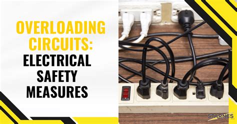 Overloading Circuits Electrical Safety Measures