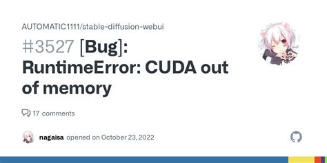 Bug RuntimeError CUDA Out Of Memory Issue 3527 AUTOMATIC1111 Stable Diffusion Webui