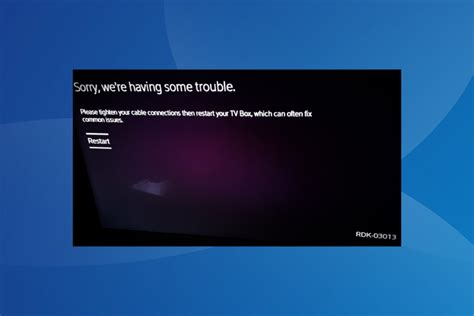 Rdk 03013 Xfinity Error Code [solved]