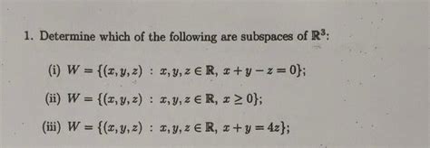 solved 1 determine which of the following are subspaces of