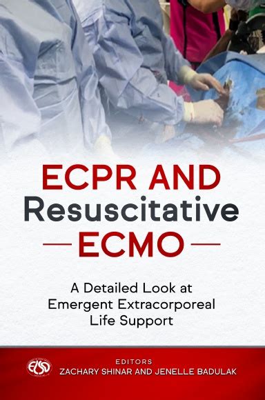 Ecpr And Resuscitative Ecmo
