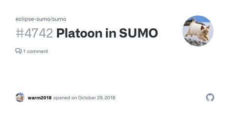 Platoon In Sumo · Issue 4742 · Eclipse Sumosumo · Github