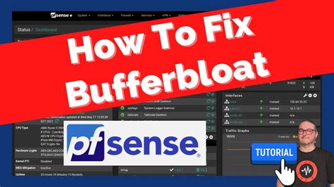 The Homelabber Eliminating Bufferbloat And Improving Internet Performance In Pfsense