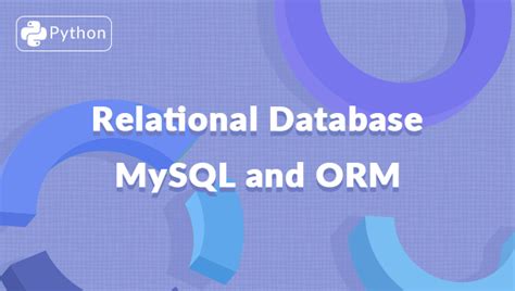 Relational Database Mysql And Orm Labex