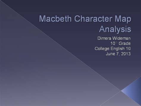 Macbeth Character Map Analysis Dimera Wideman 10 Th