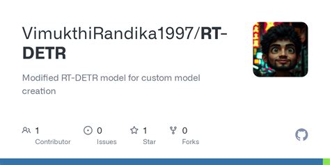 Github Vimukthirandika1997 Rt Detr Modified Rt Detr Model For Custom Model Creation