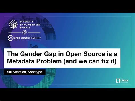 Free Video The Gender Gap In Open Source A Metadata Problem And Its Solutions From Linux