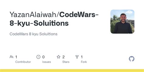 Github Yazanalaiwahcodewars 8 Kyu Soluitions Codewars 8 Kyu Soluitions