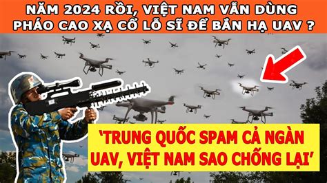 Cộng Đồng Mạng Trung Quốc Chê Ỏng Chê Eo Khi Thấy Phòng Không Việt Nam