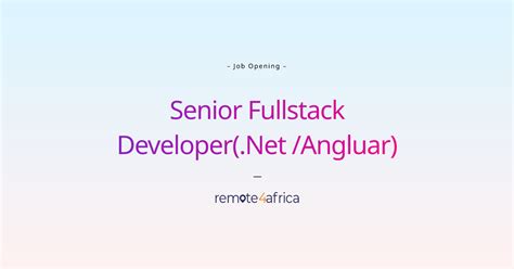 Remote Senior Fullstack Developernet Angluar Job At It Telecommunication Services Company