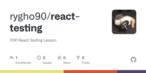GitHub Rygho90 React Testing TOP React Testing Lesson