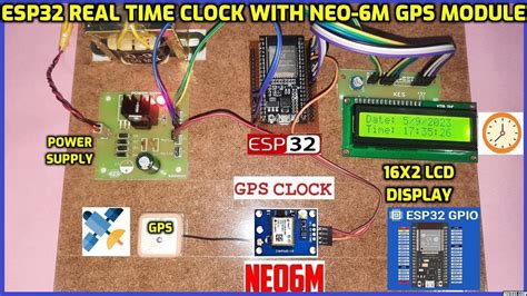 Esp32 Real Time Clock Using Neo 6m Gps Module Youtube