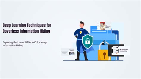 Deep Learning Techniques For Coverless Information Hiding By Phd Z On Prezi