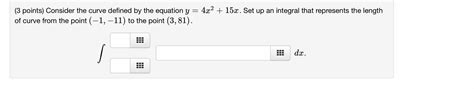 solved 3 points consider the curve defined by the