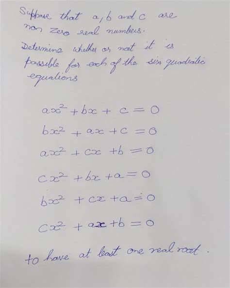 solved suppase that a b and c are non zero real numbers