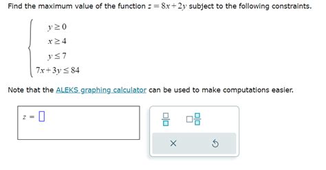 Solved Find The Maximum Value Of The Function Z8x2y