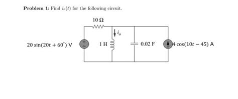 solved problem 1 find io t for the following circuit
