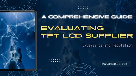 Navigating The TFT LCD Supply Chain And Logistics Ensuring Seamless