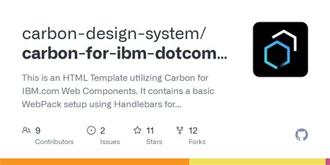 Github Carbon Design System Carbon For Ibm Dotcom Web Components Template This Is An Html