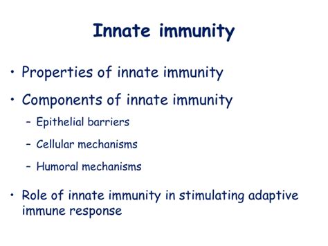 Innate Immunity Properties Components And Adaptive Response