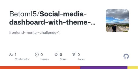 Github Betoml5social Media Dashboard With Theme Switcher Frontend