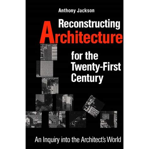 jual buku reconstructing architecture for the twenty first century