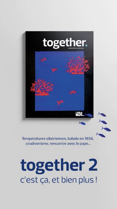 Ibl Together On Linkedin Dive Into The Second Issue Of Together Ibl