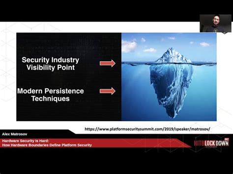 Hack In The Box Security Conference Talk How Hardware Boundaries Define Platform Security From