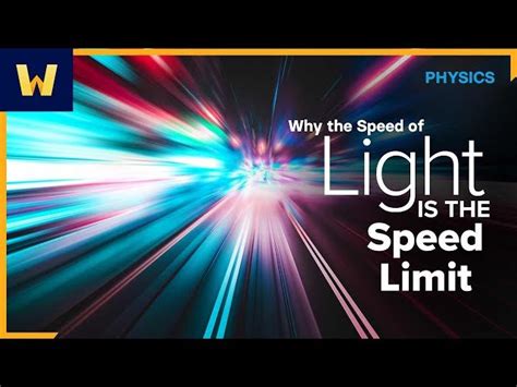 Free Video Why The Speed Of Light Is The Ultimate Speed Limit The Physics Of The Universe