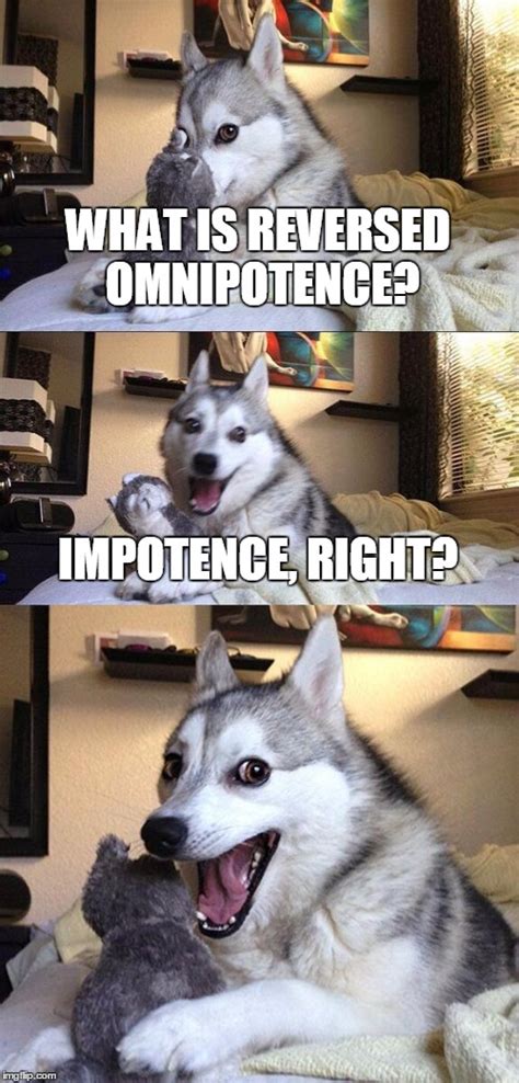 Omnipotence Memes And S Imgflip
